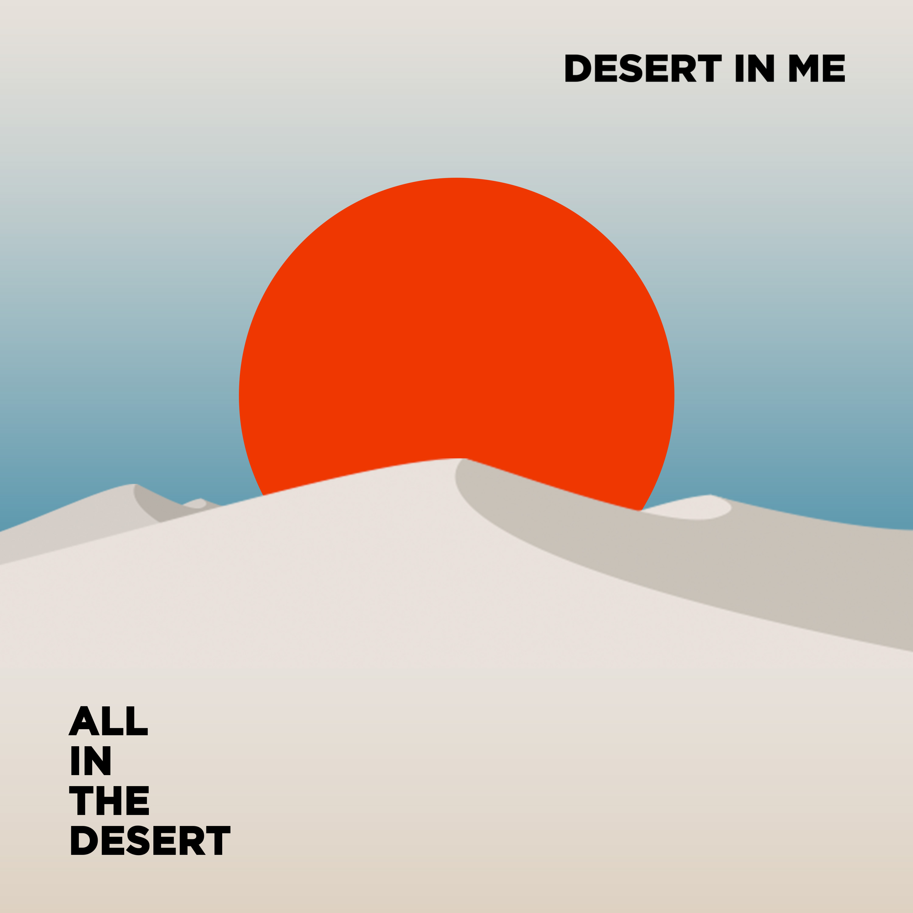 All In The Desert, el álbum de Desert in Me, para apoyar a artistas ...